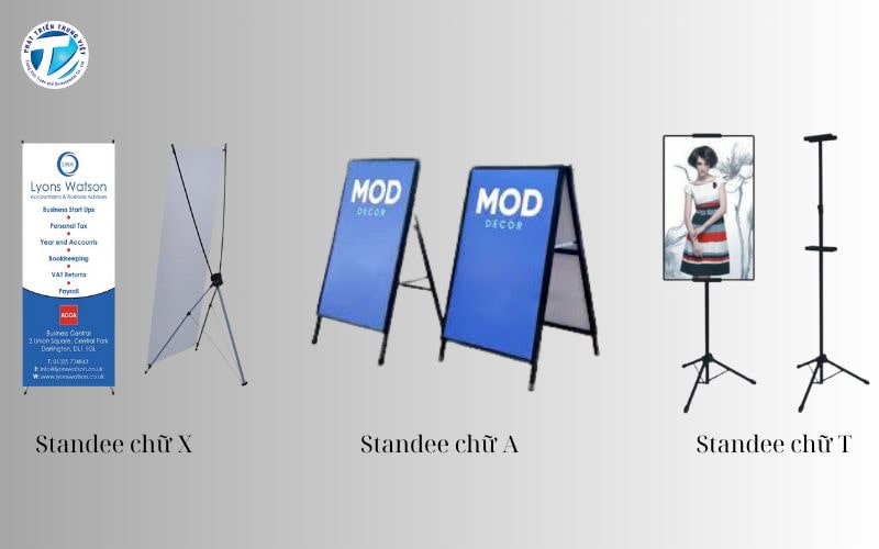 Standee chữ T và các loại standee phổ biến - Nên chọn loại nào?